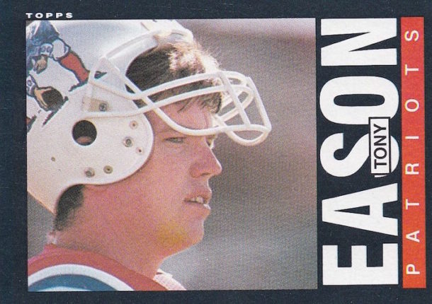 1985 Topps Tony Eason – Wax Pack Gods